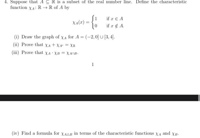 Solved Suppose That A⊆r Is A Subset Of The Real Number Line. 