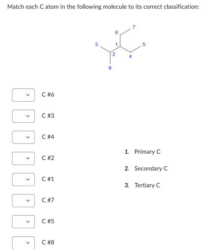 Solved Match each C ﻿atom in the following molecule to its | Chegg.com