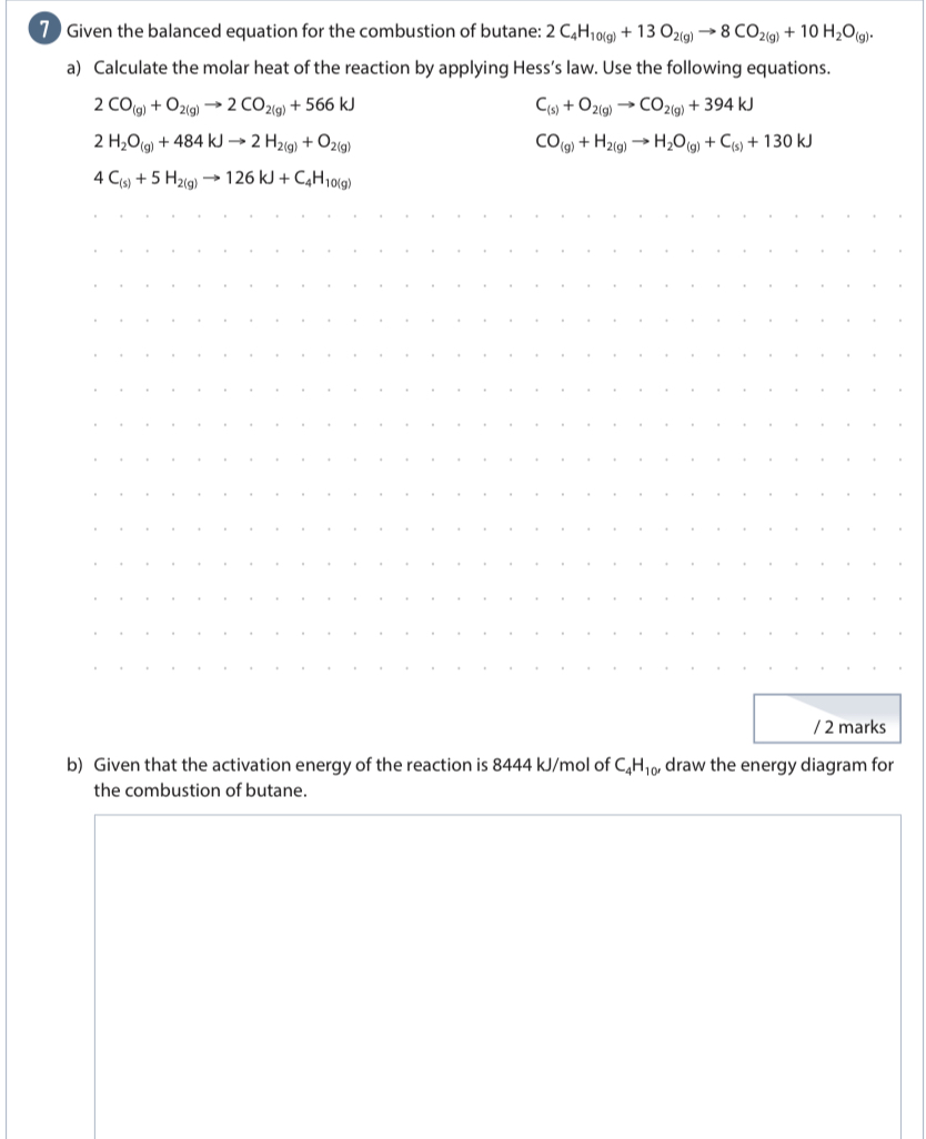 7 ﻿Given the balanced equation for the combustion of | Chegg.com