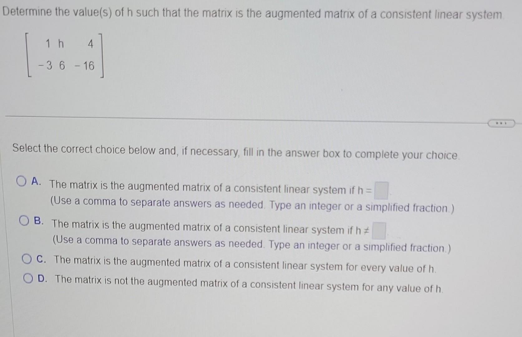 Solved Determine the value(s) of h such that the matrix is | Chegg.com