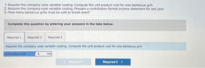 Solved Chuck Wagon Grills, Incorporated, makes a barbecue | Chegg.com