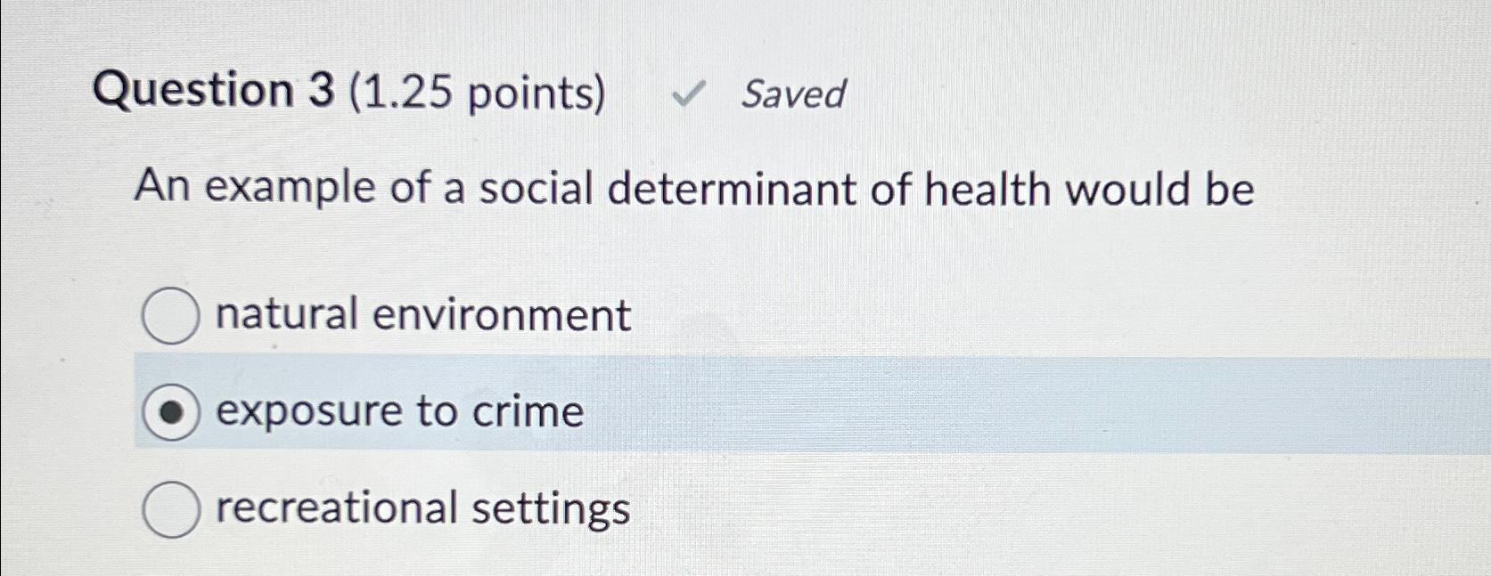 Solved Question 3 (1.25 ﻿points) ﻿SavedAn example of a | Chegg.com