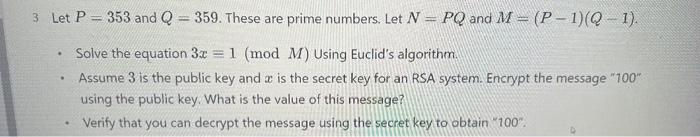Solved Let P=353 and Q=359. These are prime numbers. Let | Chegg.com