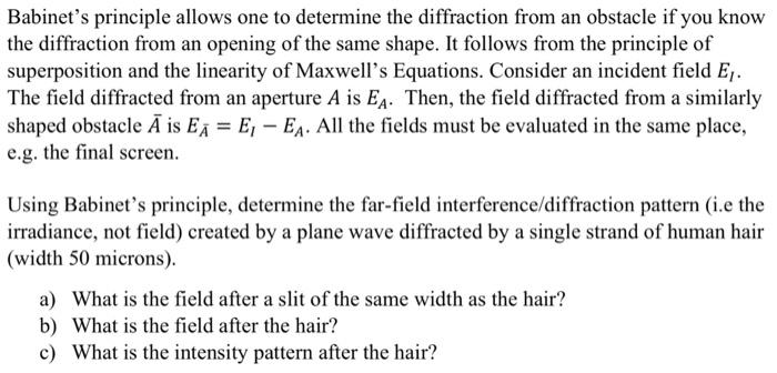 Solved Babinet's principle allows one to determine the | Chegg.com