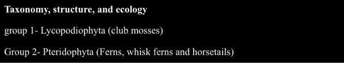 Solved Taxonomy, structure, and ecology group 1- | Chegg.com