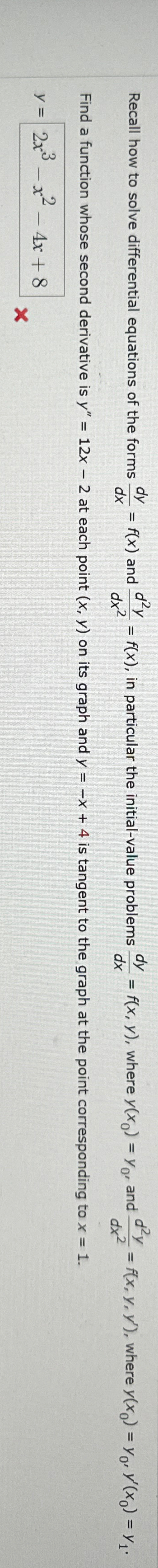 Solved Recall how to solve differential equations of the | Chegg.com