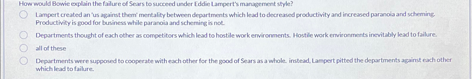 Solved How would Bowie explain the failure of Sears to | Chegg.com