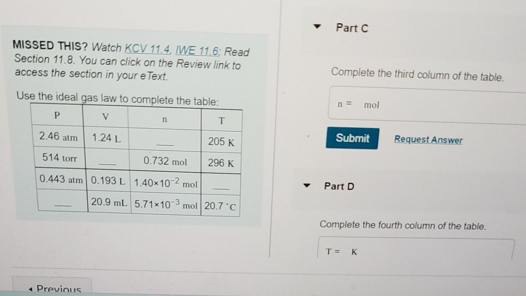 Solved MISSED THIS? Watch KCV 11.4, IWE 11.6; Read Complete | Chegg.com