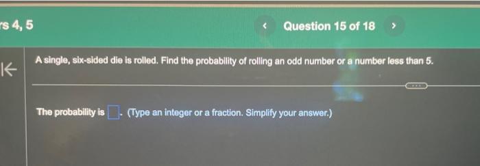 Solved A single, six-sided die is rolled. Find the | Chegg.com