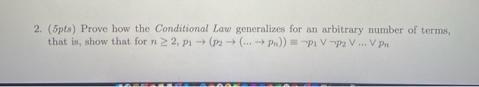 Solved 2. (5pts) Prove how the Conditional Law generalizes | Chegg.com