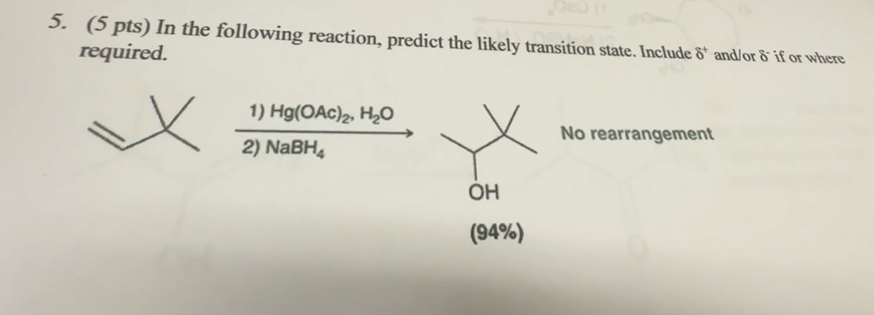 Solved ( 5 ﻿pts) ﻿In the following reaction, predict the | Chegg.com
