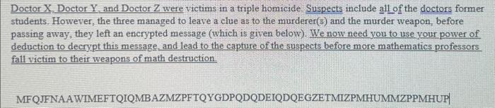 Solved Doctor X, Doctor Y, and Doctor Z were victims in a | Chegg.com