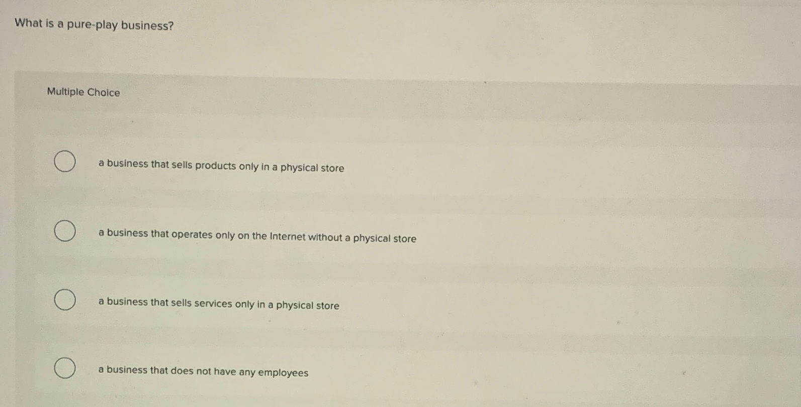 Solved What is a pure-play business?Multiple Choicea | Chegg.com