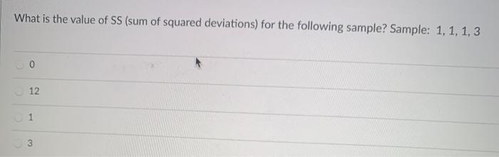 Solved What is the value of SS (sum of squared deviations) | Chegg.com