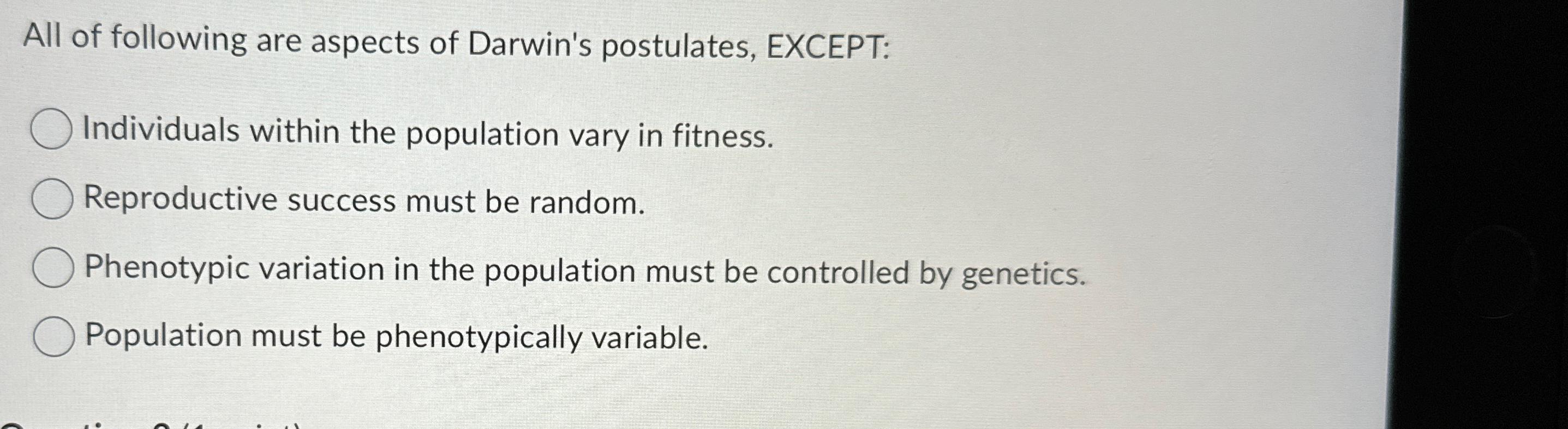 Solved All of following are aspects of Darwin's postulates, | Chegg.com