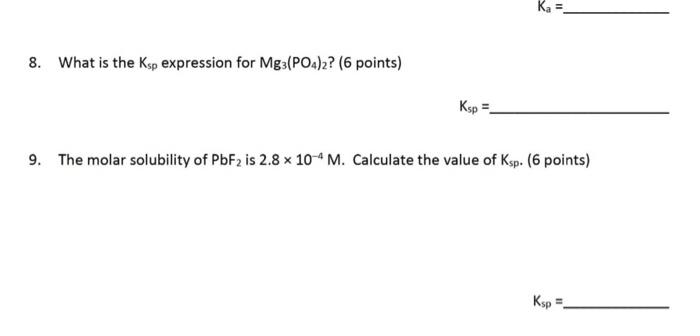 Solved ка 8. What is the Ksp expression for Mg3(PO4)2? (6 | Chegg.com
