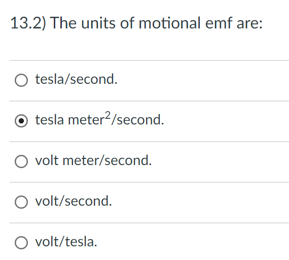 Solved 13.2) ﻿The units of motional emf | Chegg.com