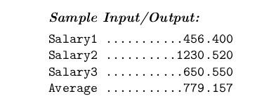 Solved write java program that reads three salaries from the | Chegg.com