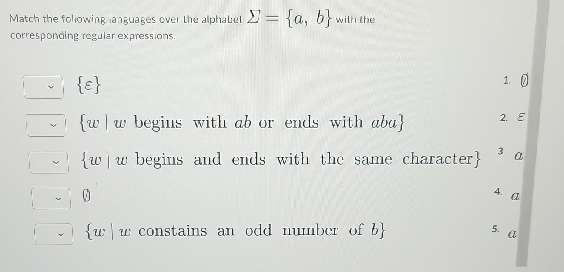 Solved Match the following languages over the alphabet | Chegg.com