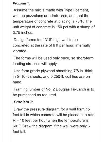 Problem 1: Assume the mix is made with Type I cement, | Chegg.com
