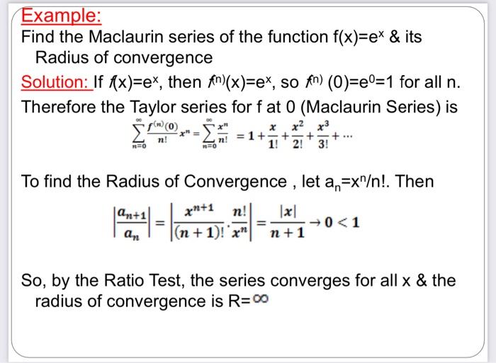 Solved Example: Find the Maclaurin series of the function | Chegg.com