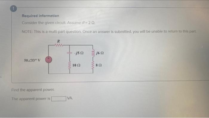 Solved Required informotion Consider the given circuit | Chegg.com