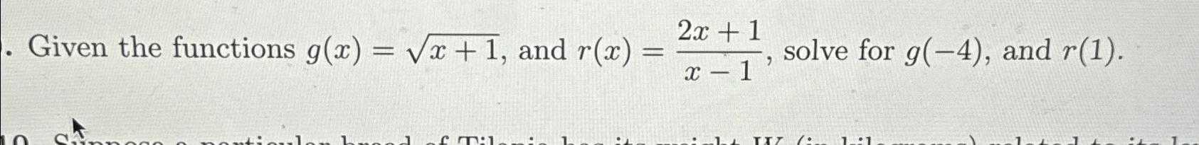 Solved Given the functions g(x)=x+12, ﻿and r(x)=2x+1x-1, | Chegg.com