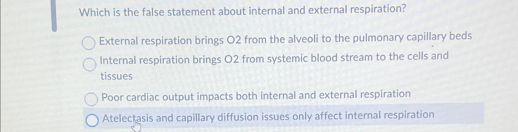 Solved Which is the false statement about internal and | Chegg.com