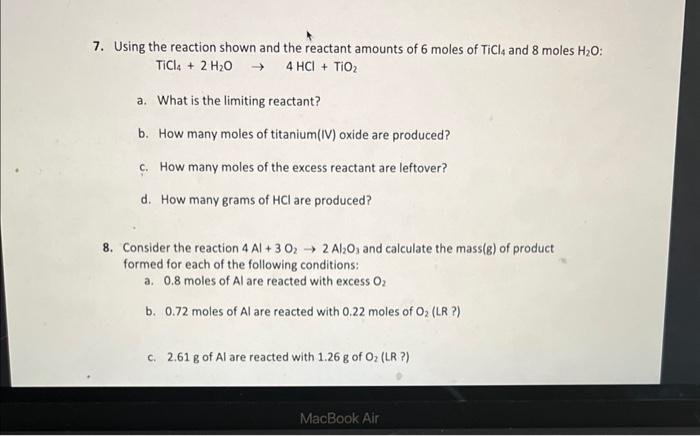 Solved 7. Using the reaction shown and the reactant amounts | Chegg.com
