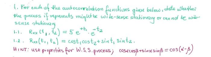 Solved 1. Fer each of the autiocoreelation functions given | Chegg.com
