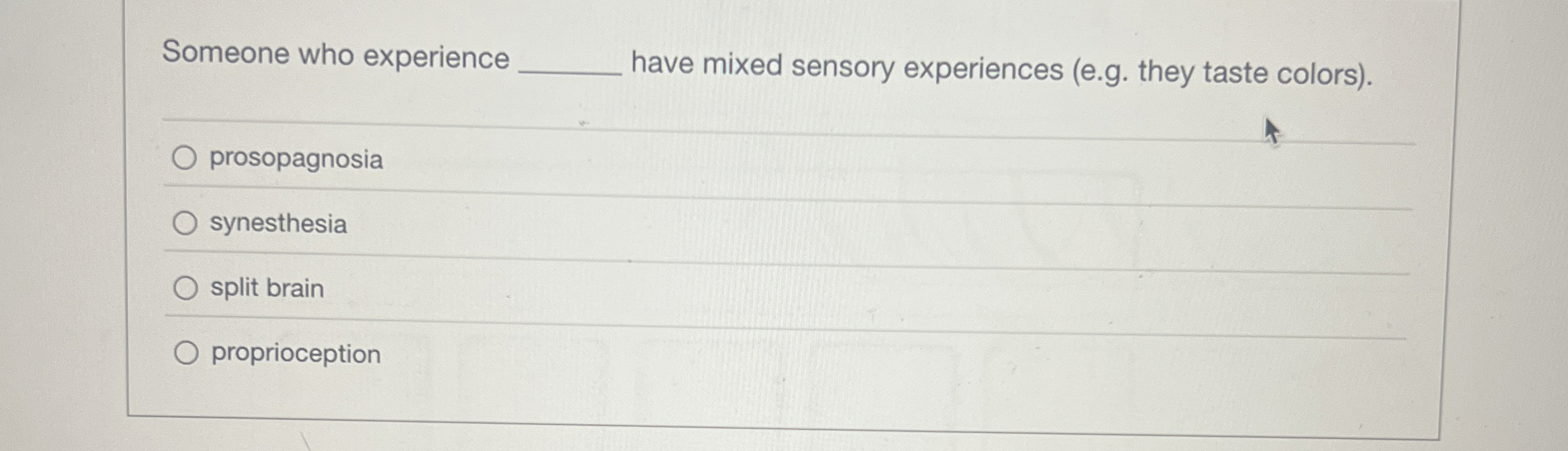 Solved Someone who experience q, ﻿have mixed sensory | Chegg.com