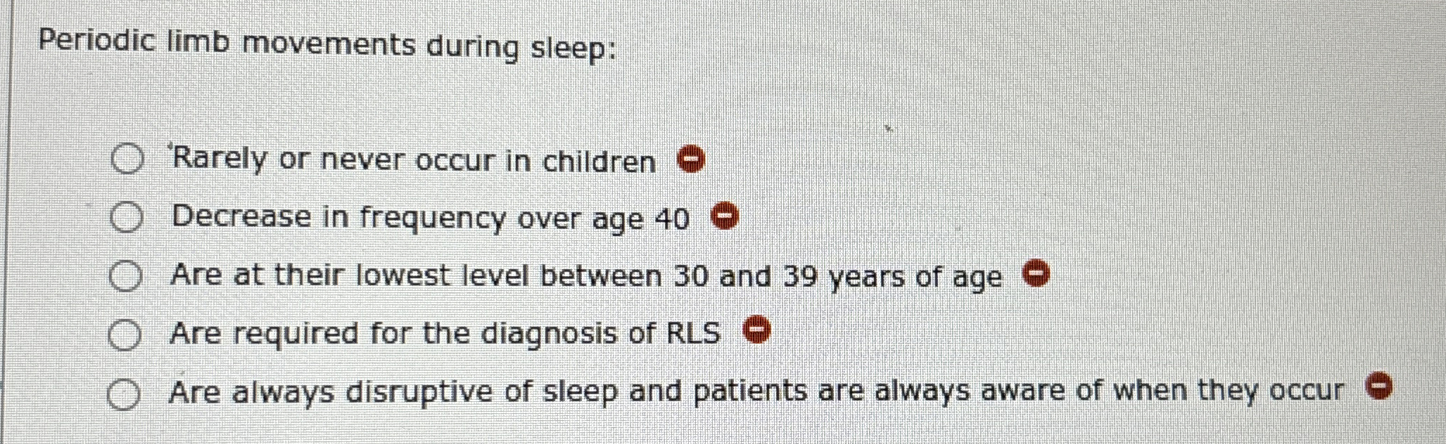 Solved Periodic limb movements during sleep:Rarely or never | Chegg.com