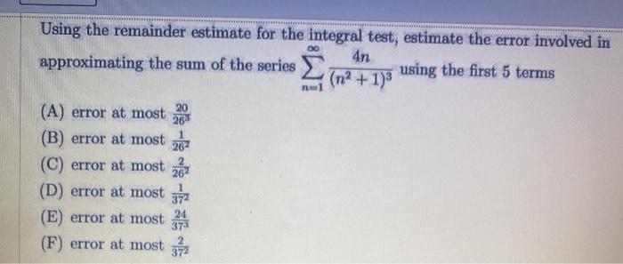 Solved Using the remainder estimate for the integral test, | Chegg.com