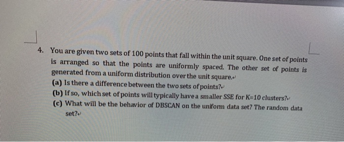 4. You are given two sets of 100 points that fall | Chegg.com