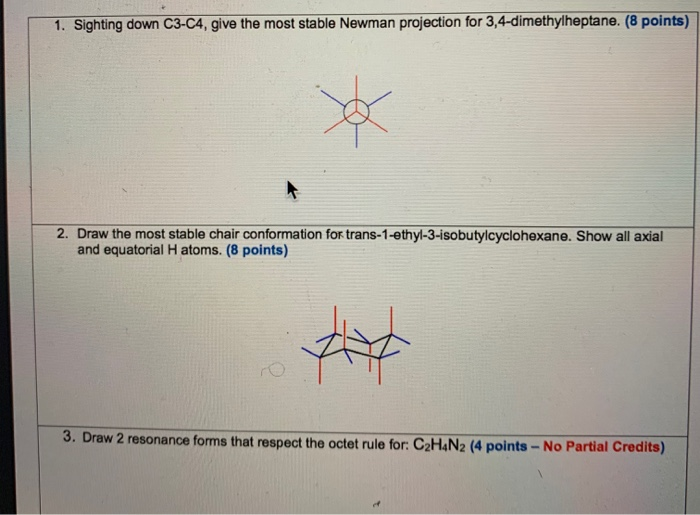 Solved 1. Sighting down C3-C4, give the most stable Newman | Chegg.com