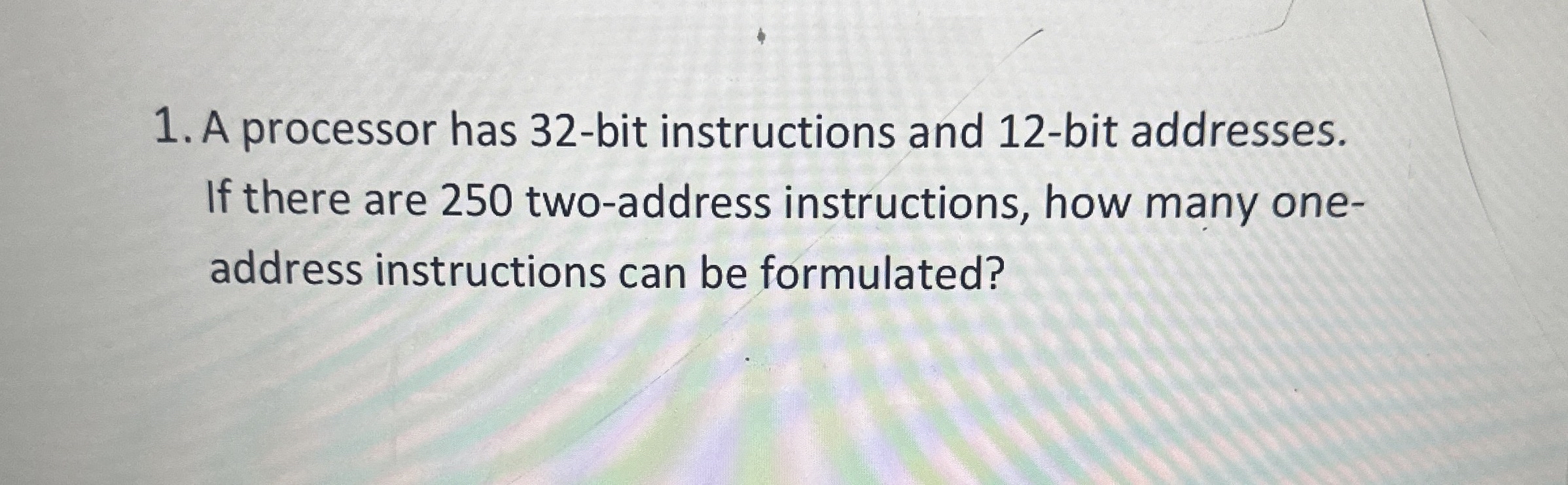 Solved A processor has 32 -bit instructions and 12-bit | Chegg.com