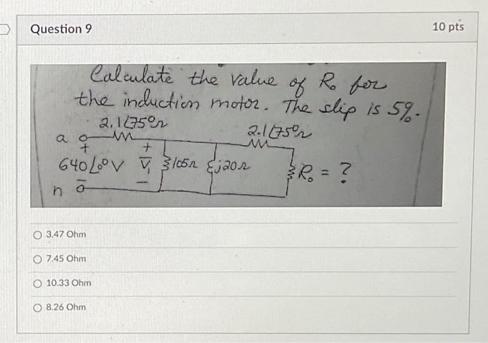 Solved Calculate the value of R0 for the induction motor. | Chegg.com