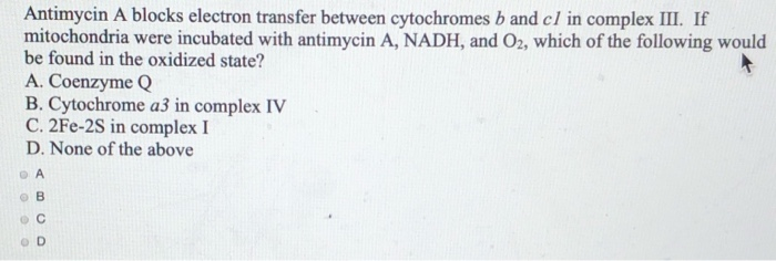 Solved Antimycin A blocks electron transfer between | Chegg.com