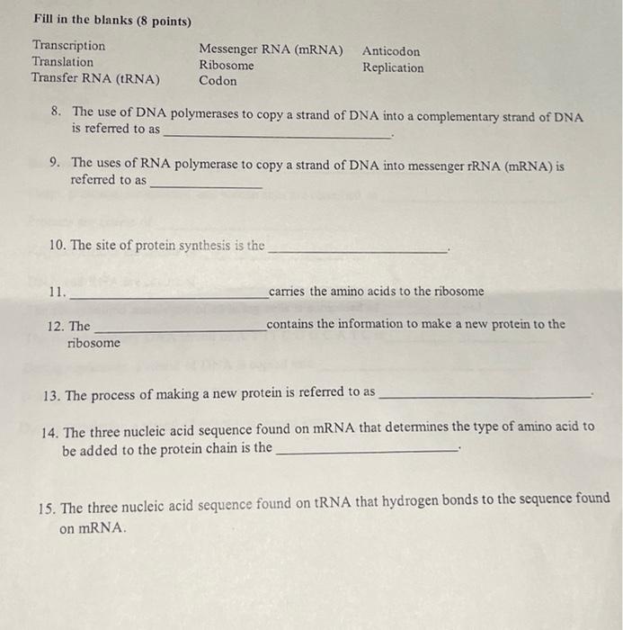 Solved Fill in the blanks ( 8 points) 8. The use of DNA | Chegg.com