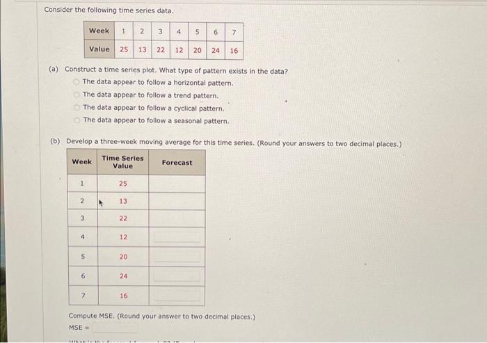 Solved Consider the following time series data. (a) | Chegg.com