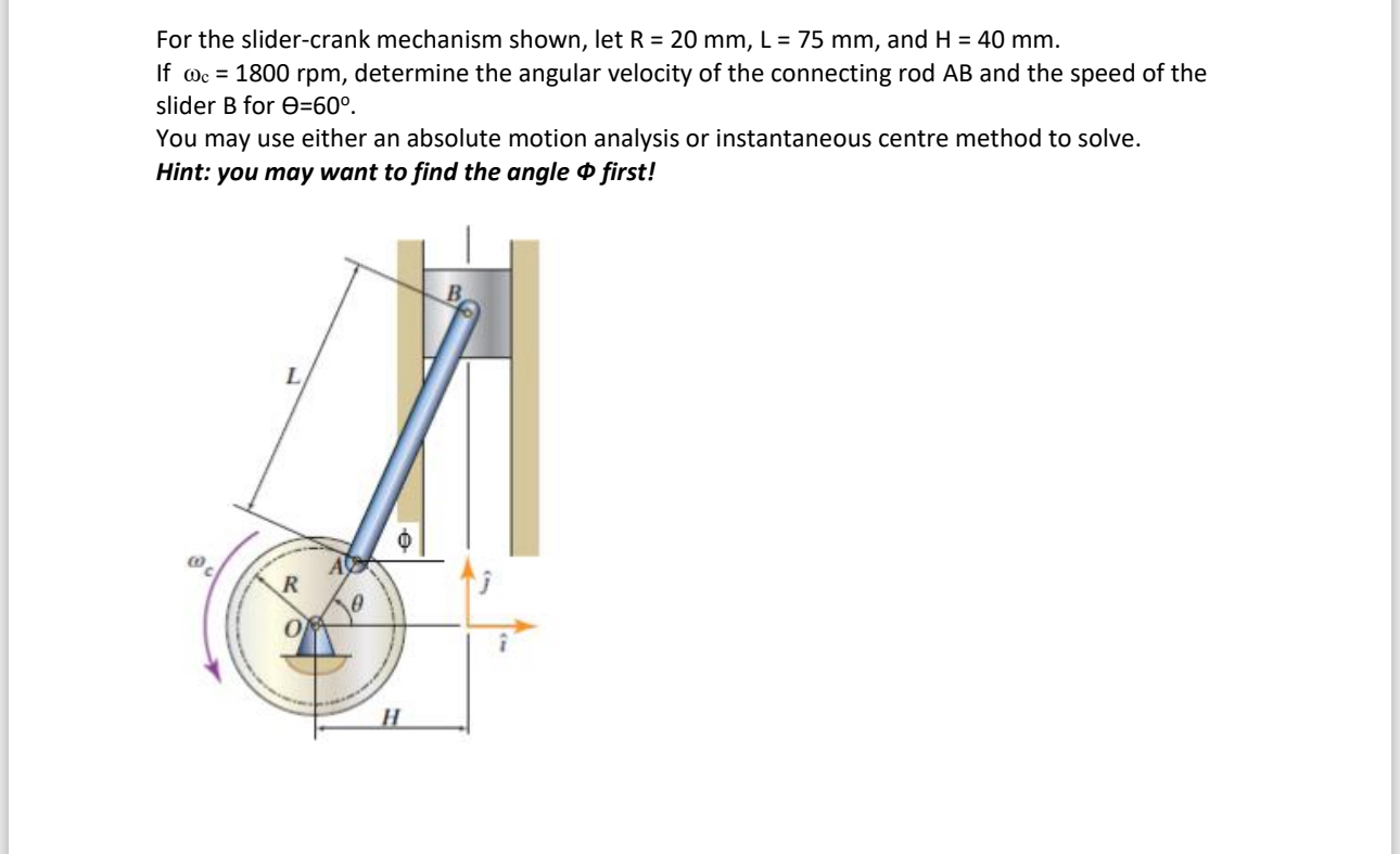 Solved For the slider-crank mechanism shown, let | Chegg.com