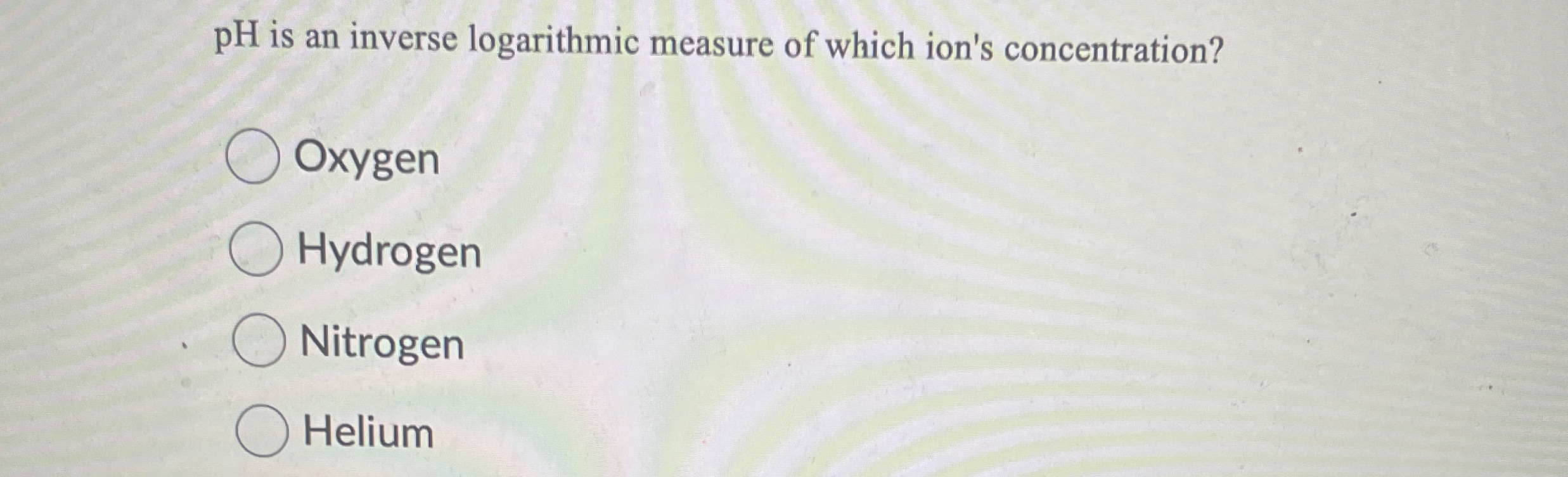 Solved pH is an inverse logarithmic measure of which ion's | Chegg.com