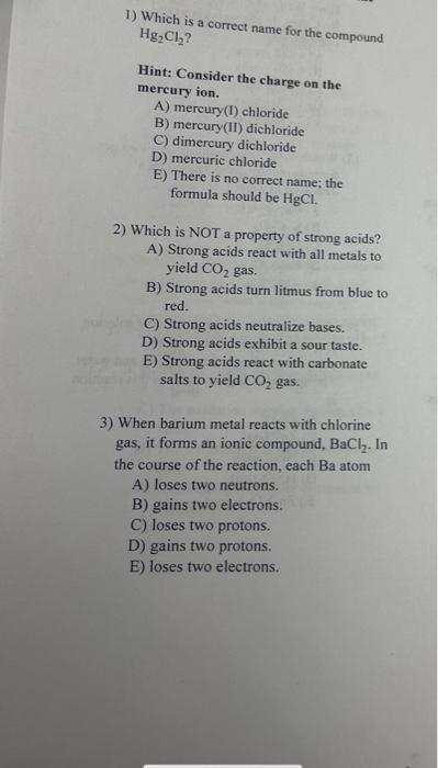Solved 1) Which is a correct name for the compound H2Cl2 ? | Chegg.com