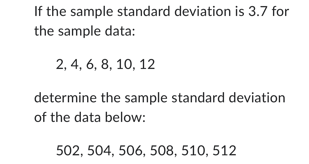 Solved If The Sample Standard Deviation Is 3 7 ﻿for The
