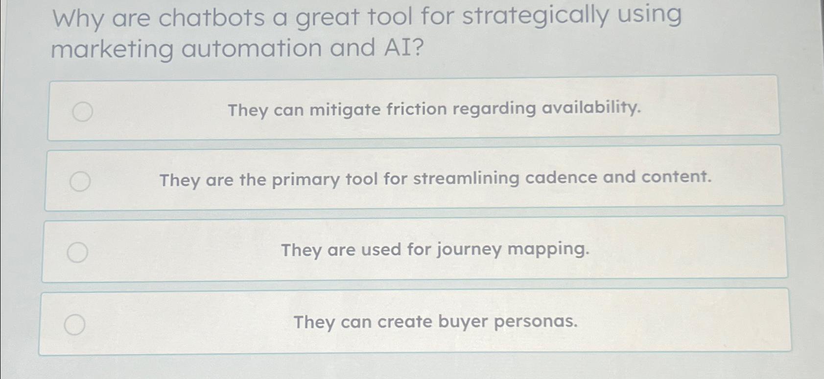 Solved Why are chatbots a great tool for strategically using | Chegg.com