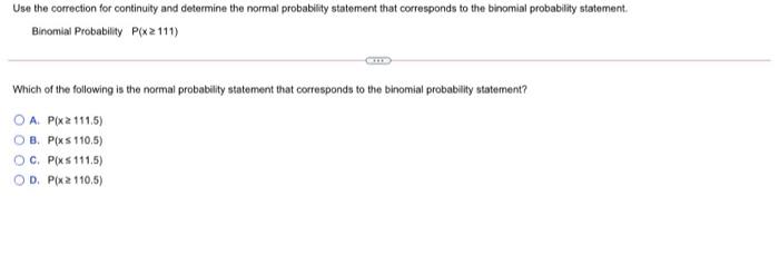 Solved Use the correction for continuity and determine the | Chegg.com