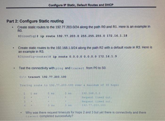 Solved Configure IP Static, Default Routes and DHCP . Part | Chegg.com