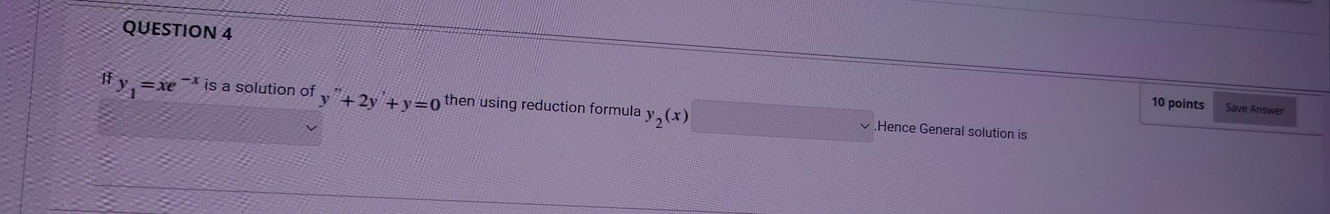 Solved If y1=xe−x is a solution of y′′+2y+y=0 then using | Chegg.com