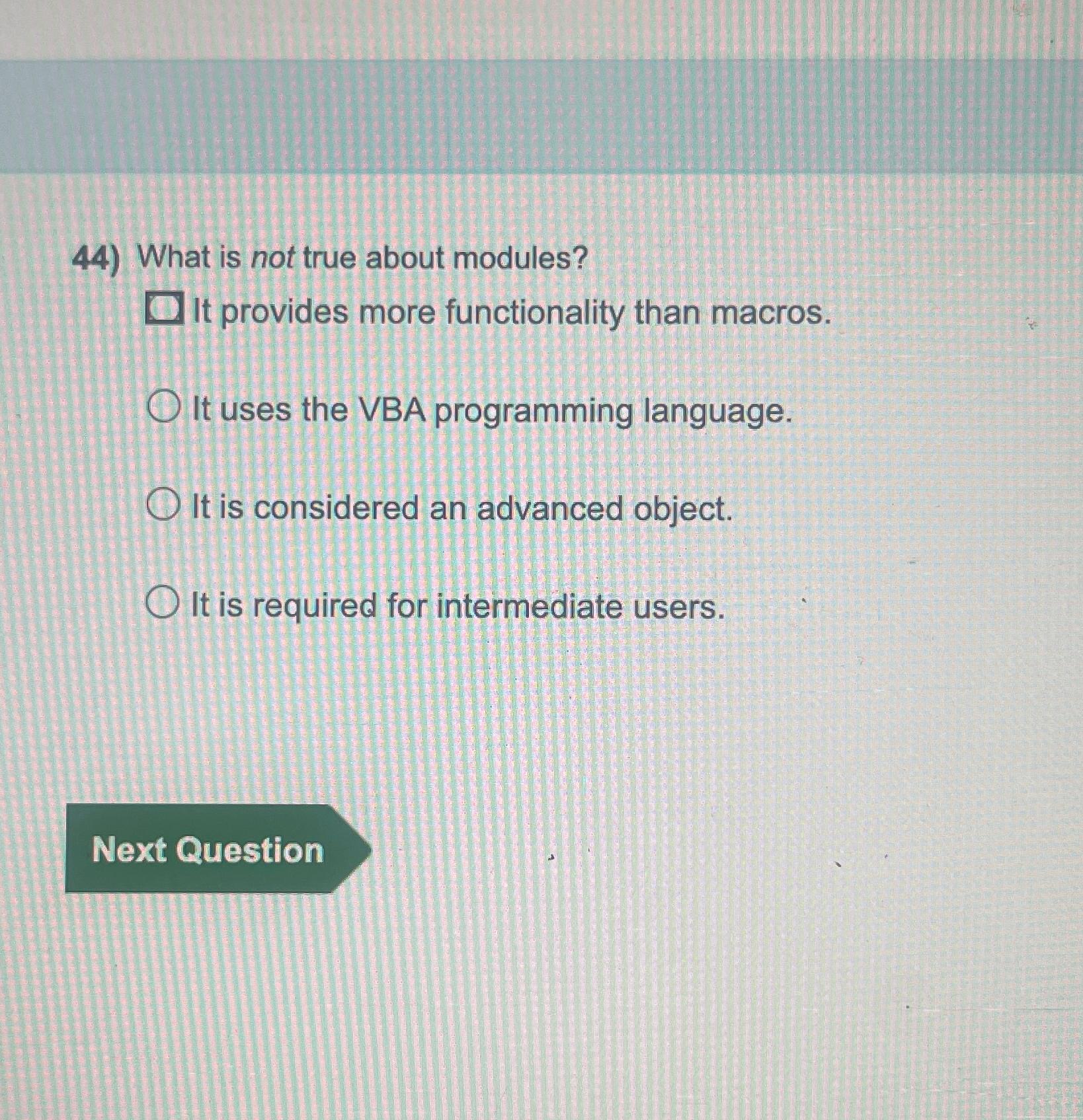 Solved What is not true about modules?It provides more | Chegg.com