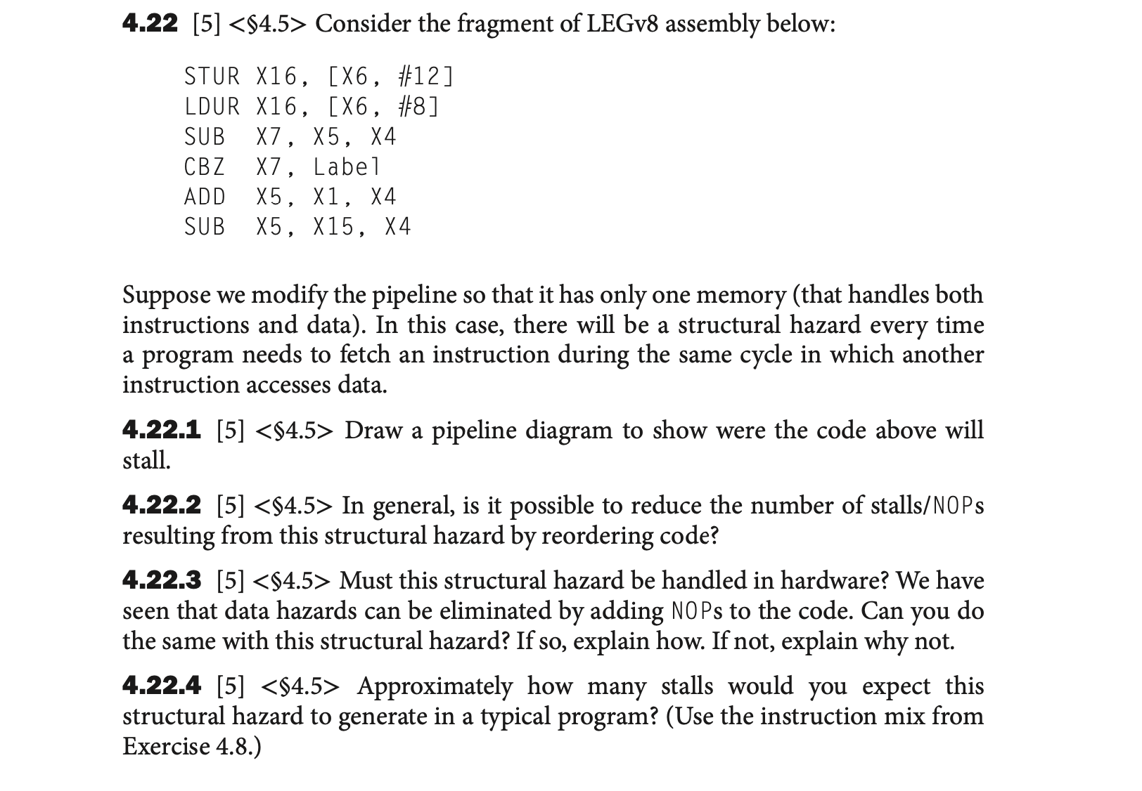 Solved Consider the fragment of LEGv8 ﻿assembly below: STUR | Chegg.com